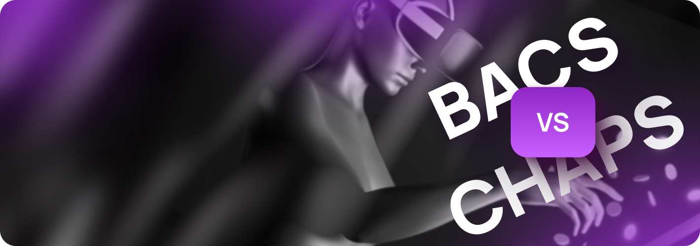 BACS and CHAPS: Unravel the 5 Payment Methods Differences | Transferra